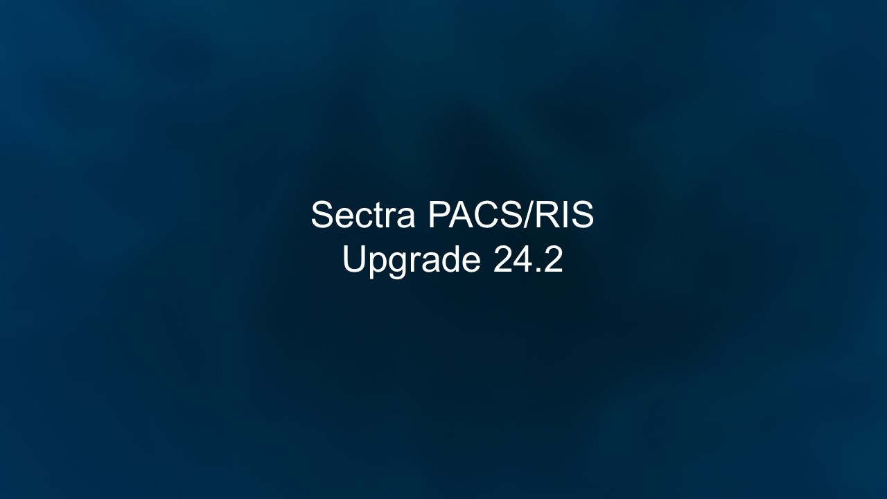 Sectra PACS/RIS 24.2 - HQ | Sectra Global E-learning